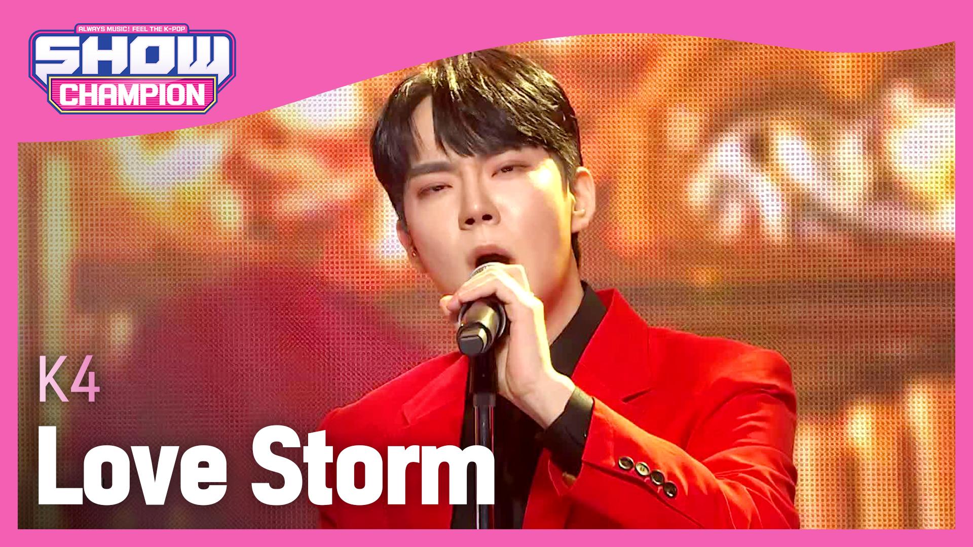 K4 - Love Storm (케이포 - 폭풍 같은 사랑) | ZUM TV